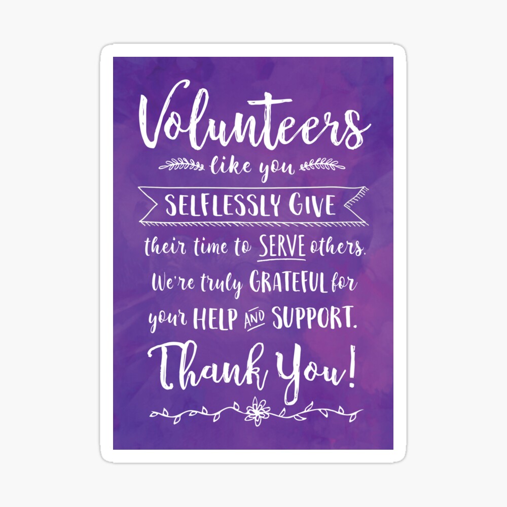 Thank You Volunteers