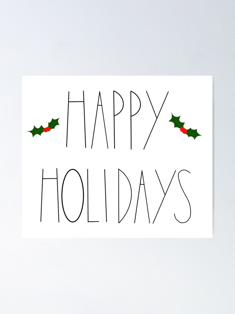 "Rae Dunn Inspired Happy Holidays Sign " Poster by cmatsukawa | Redbubble
