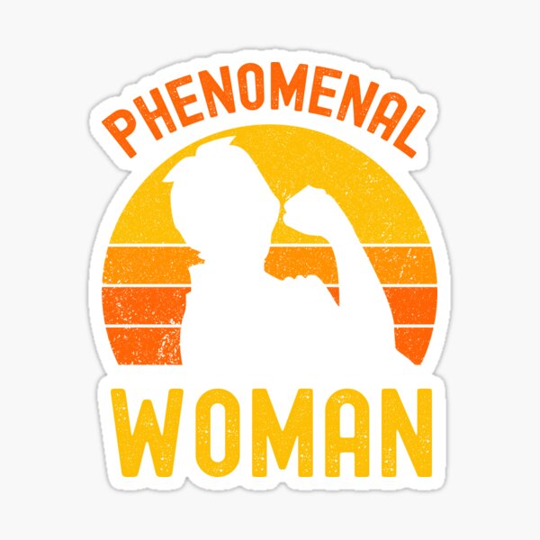 "phenomenal woman" Sticker for Sale by mehdiker | Redbubble