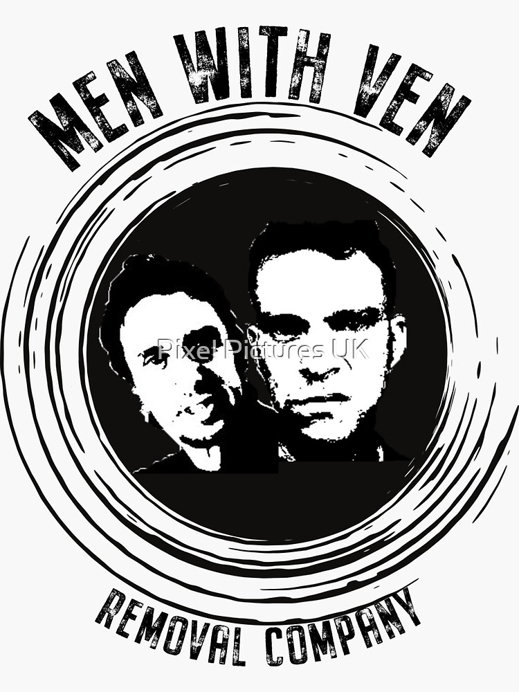 "Men With Ven Removal Company Super Hans And Jeremy Peep Show" Sticker ...