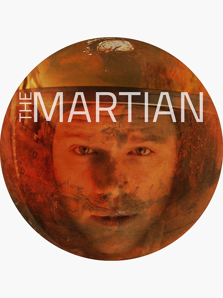 "The Martian - Red Planet of Mars" Sticker by UnitShifter | Redbubble