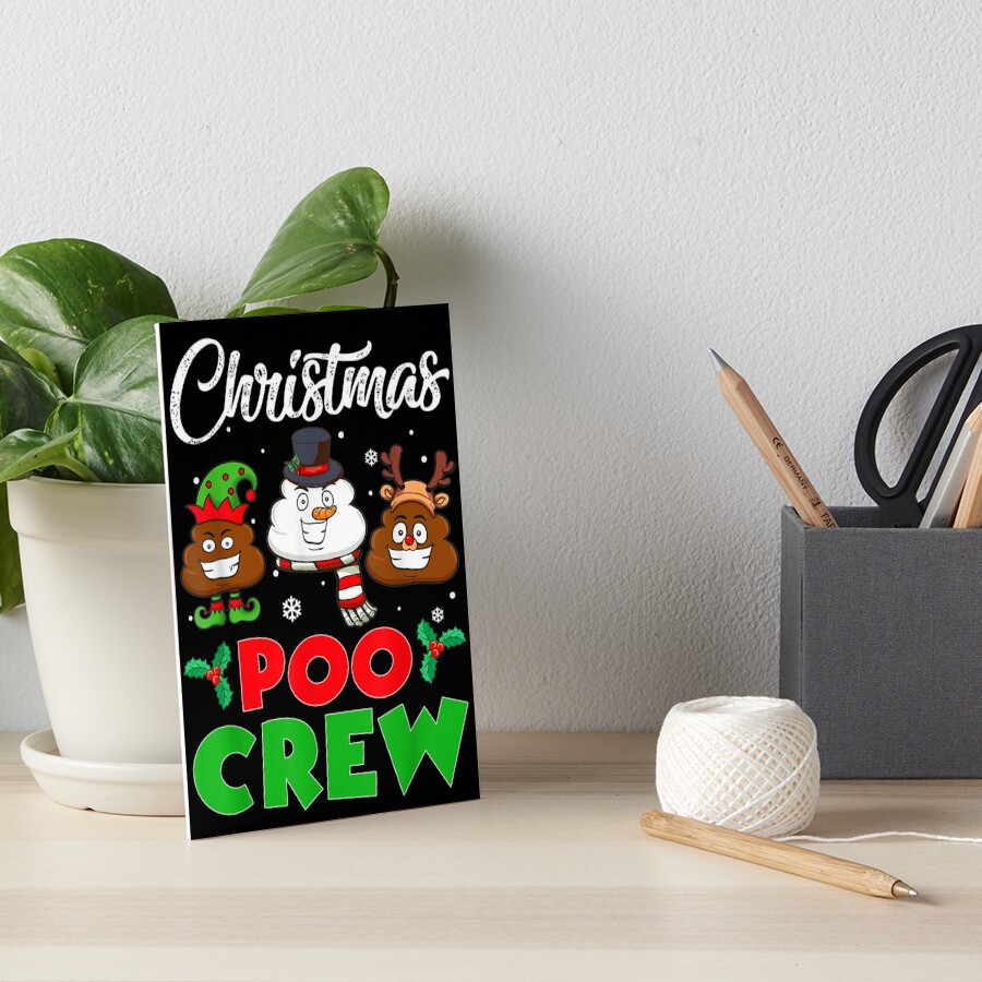 "Christmas Poo Crew Funny Christmas Poop Emoji" Art Board Print for ...