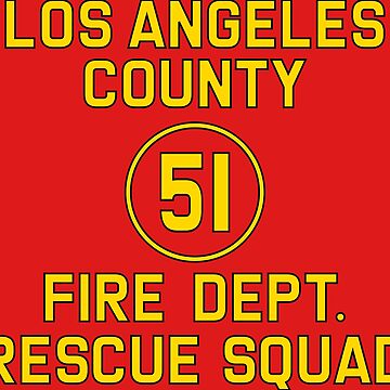 "Emergency Squad 51 Side of Truck Reproduction Logo" Sticker for Sale ...