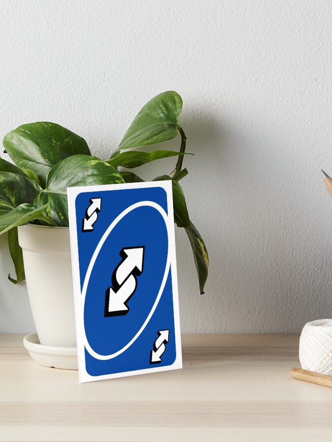 "Blue Uno Reverse Card" Art Board Print for Sale by Karsmultifam ...