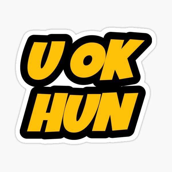 "U OK HUN ESSENTIAL 2020" Sticker for Sale by Strike10 | Redbubble
