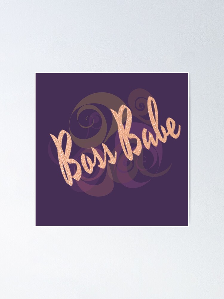 "Boss Babe Design" Poster for Sale by SimpleJoyArts | Redbubble