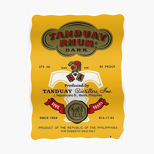 "Tanduay rhum" Poster for Sale by UnPEngineer | Redbubble