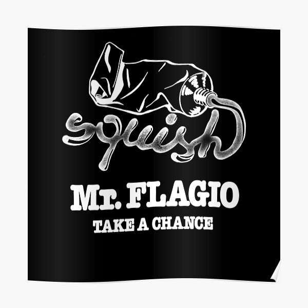 "Mr. Flagio - Take A Chance" Poster for Sale by vintage-glow | Redbubble