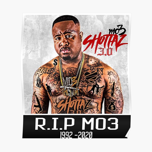"RIP Mo3 " Poster for Sale by Edkendrick | Redbubble
