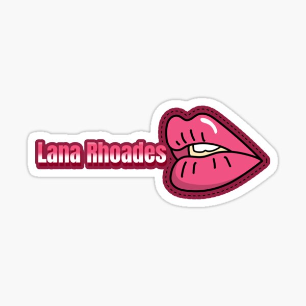"Lana Rhoades Design" Sticker by MinimApparel | Redbubble