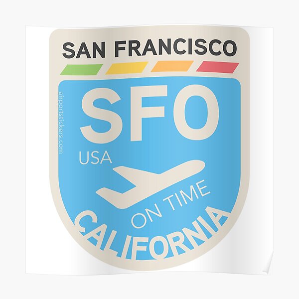 "San Francisco airport code v-colors" Poster for Sale by Aviators ...