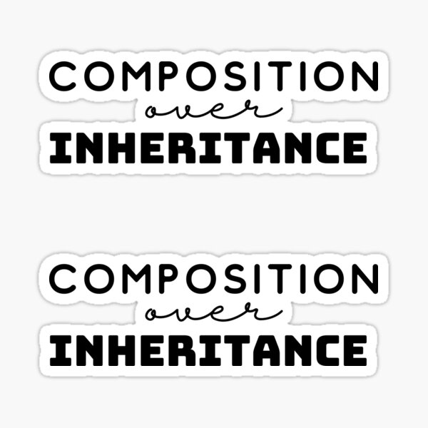 "Composition Over Inheritance - 2" Sticker by dev-tats | Redbubble