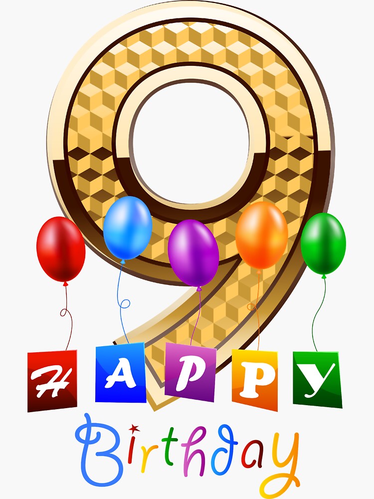 "Children’s Happy Birthday - 9" Sticker for Sale by PawsitiveMum ...
