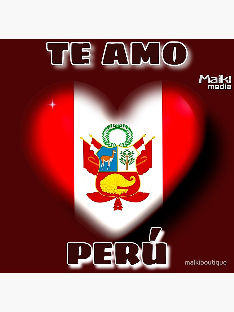 "Te amo Perú" Poster by malkiboutique | Redbubble
