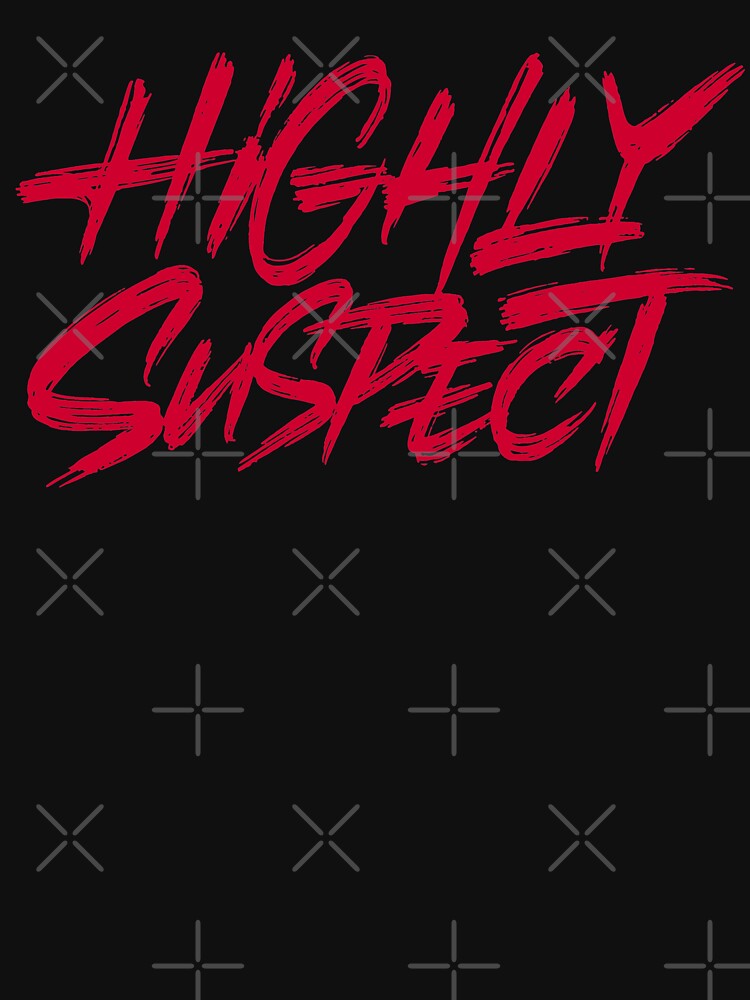 "Highly Suspect. Red text" T-shirt for Sale by Zagach | Redbubble ...
