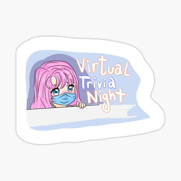 "Virtual Trivia Night Ft. Anime Girl " Sticker for Sale by SSSGiving | Redbubble