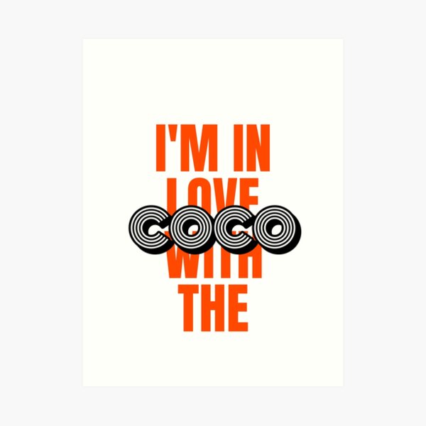 Im In Love With The Coco Gifts & Merchandise | Redbubble
