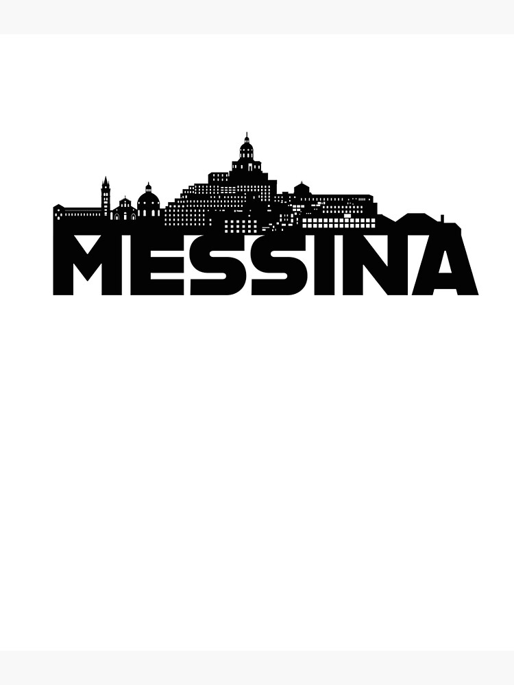 "Messina Italy Skyline Gift Idea" Poster for Sale by ArtLudwigs | Redbubble