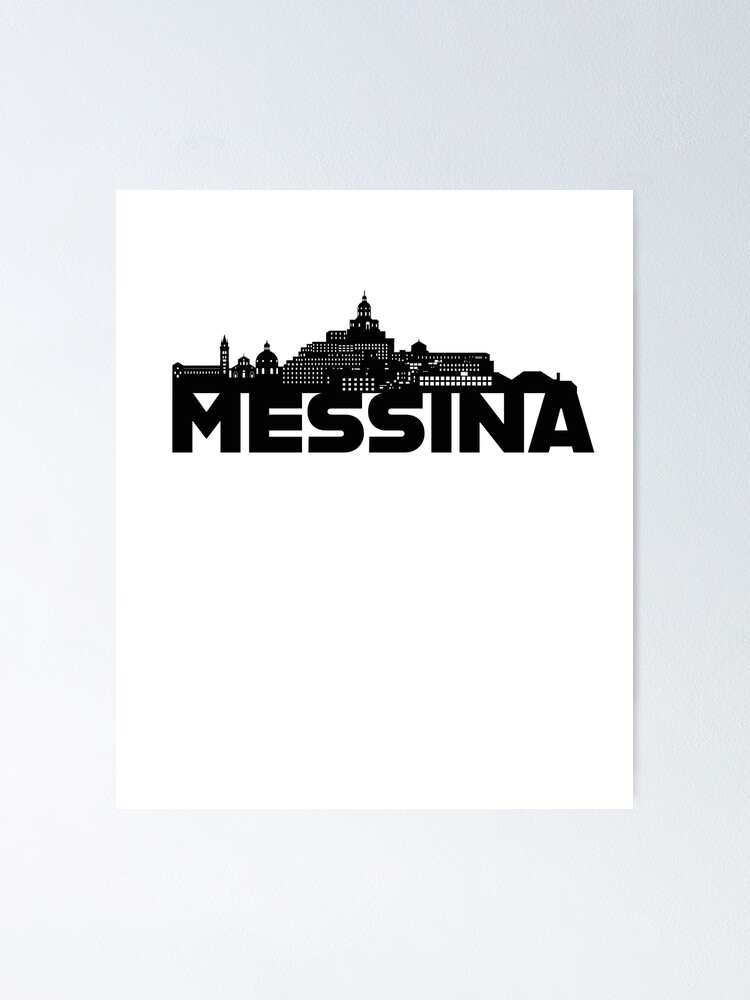 "Messina Italy Skyline Gift Idea" Poster for Sale by ArtLudwigs | Redbubble