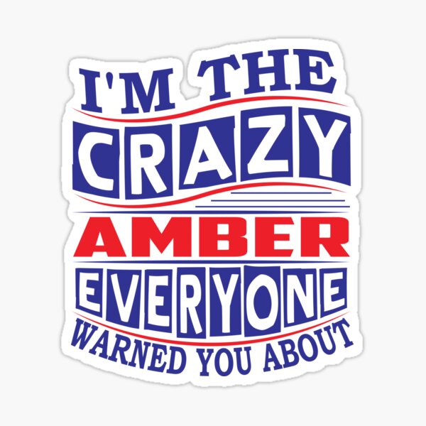Amber Name Stickers | Redbubble