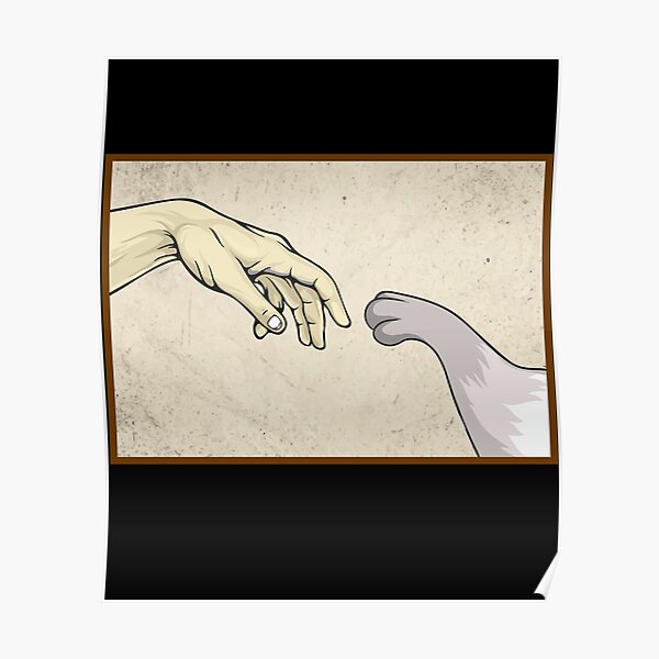 "Michelangelo Cat Creation Of Adam Funny Art" Poster for Sale by ...