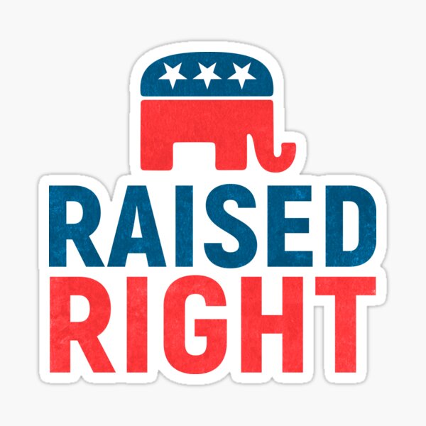 "Raised Right" Sticker for Sale by nickredone1 | Redbubble
