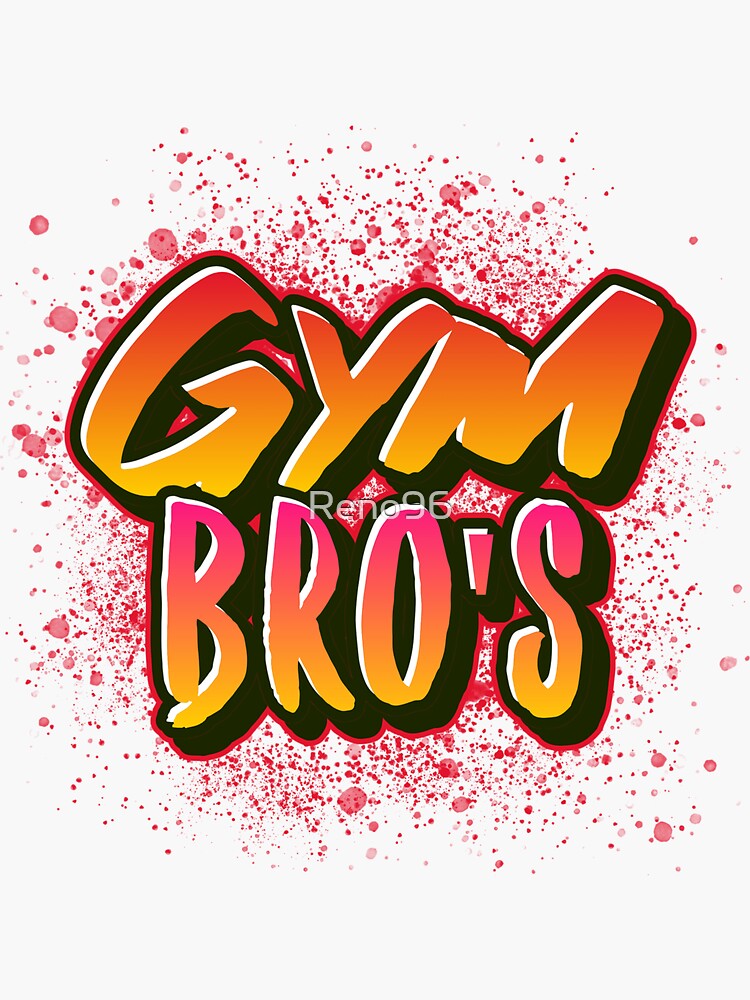 "Gym Bros" Sticker by Reno96 | Redbubble