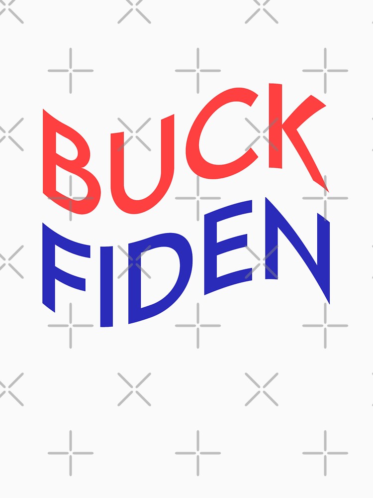 "Buck Fiden" T-shirt by MJLdesigns | Redbubble | buck fiden t-shirts ...