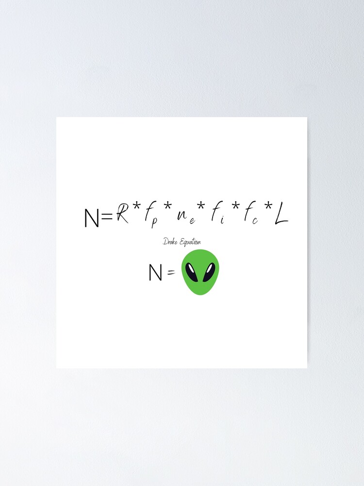 "Drake Equation - Life in the Universe - Scientist Print - Researchers ...
