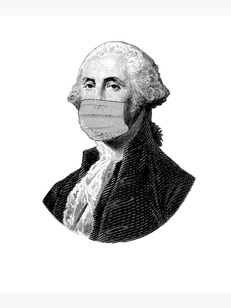 "George Washington Face Mask" Poster by Dorkification | Redbubble