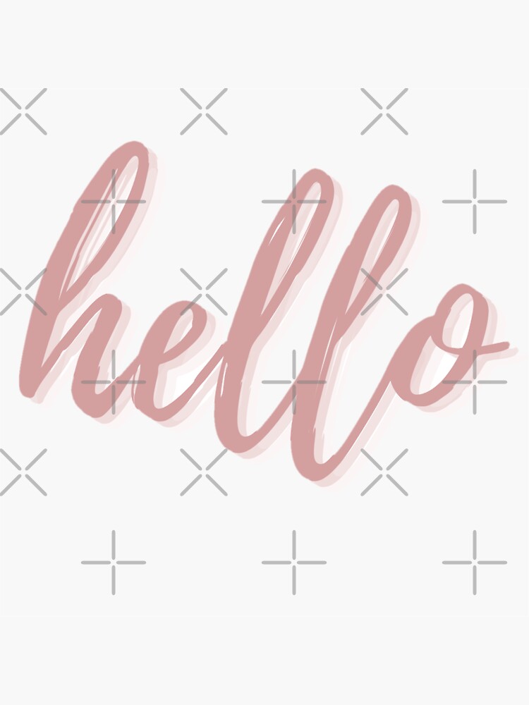 "hello in cursive" Sticker by Esthetiquement | Redbubble