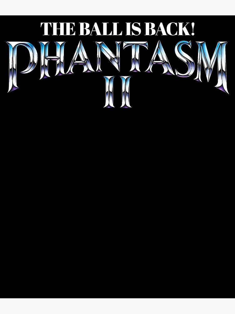"Phantasm II - Logo Design (1988）☆VHSGasm Video☆ | HORROR MERCH" Poster ...