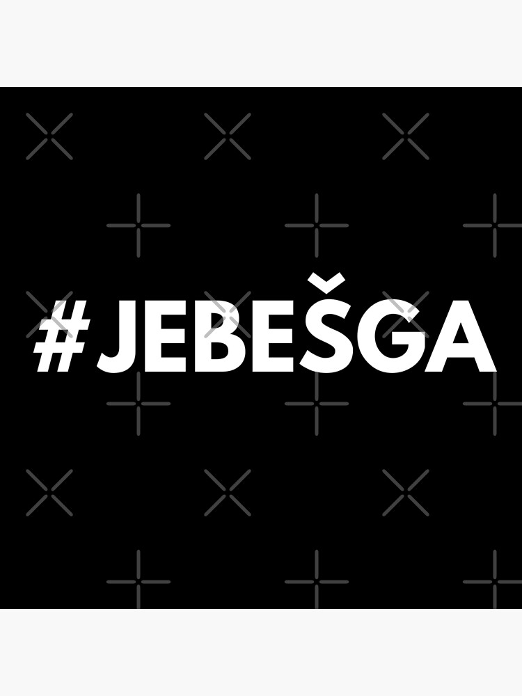 "Jebiga Balkan" Poster by lolora | Redbubble