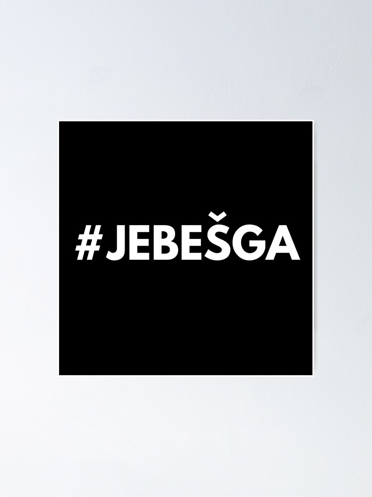 "Jebiga Balkan" Poster by lolora | Redbubble