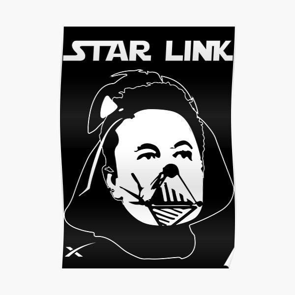 "StarLink " Poster by WillianRosa | Redbubble