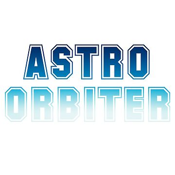 "Astro orbiter" Sticker for Sale by broadwaygirl142 | Redbubble