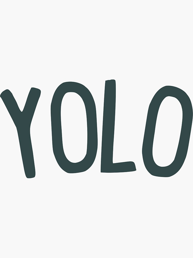 "Yolo Slogan Design" Sticker by The90sClothing | Redbubble