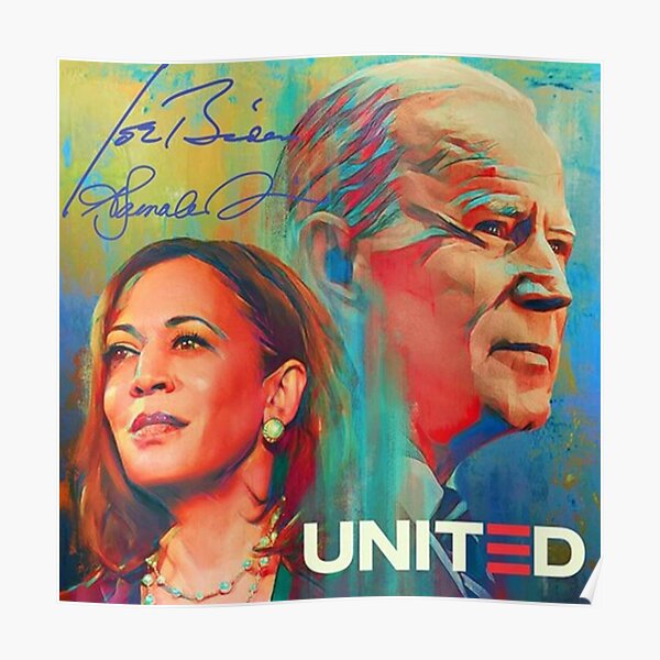 "Joe Biden Kamala Harris United America" Poster for Sale by scarter2809 ...