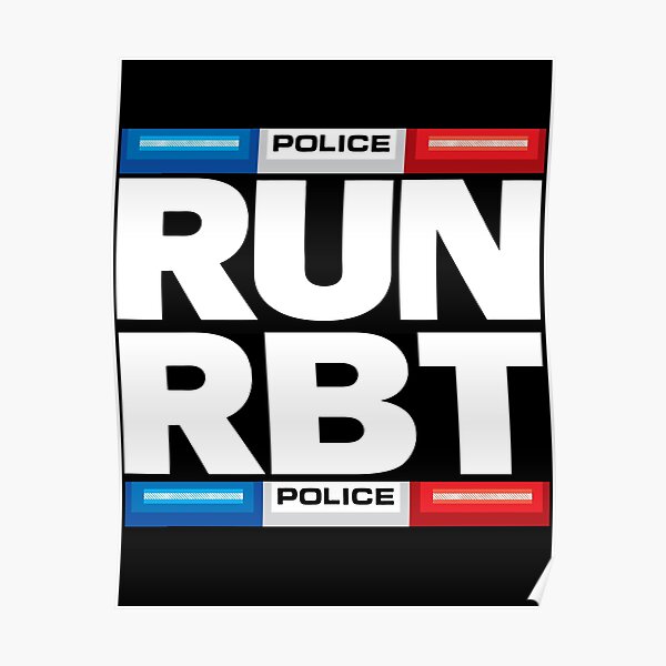 Posters sur le thème Rbt | Redbubble