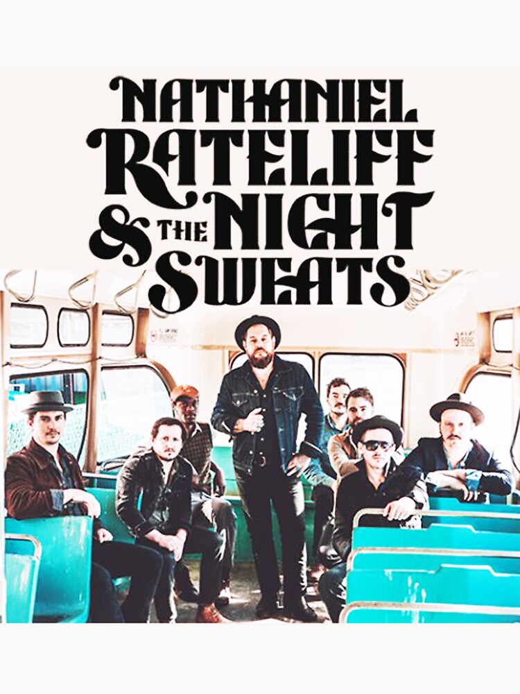 "nathaniel rateliff & the night sweats" T-shirt for Sale by rizkypratam ...