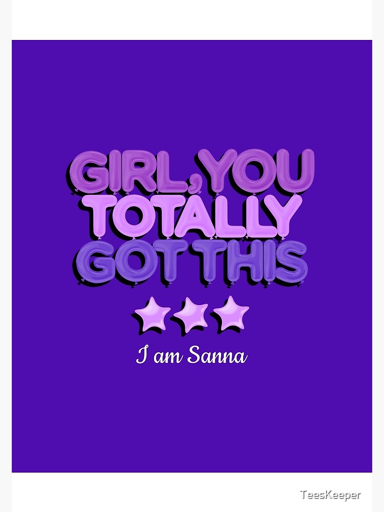 "I am Sanna" Poster for Sale by TeesKeeper | Redbubble
