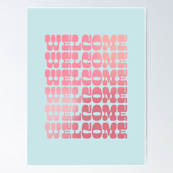 "WELCOME Groovy Poster" Poster for Sale by abbymlarson | Redbubble