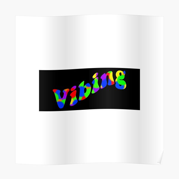 "Vibing tie-dye design" Poster by katiebird100 | Redbubble