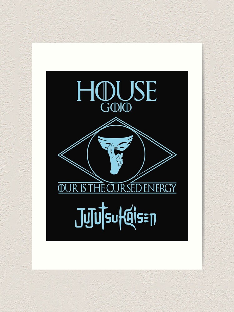 "JUJUTSU KAISEN : HOUSE GOJO" Art Print for Sale by FunGangStore ...