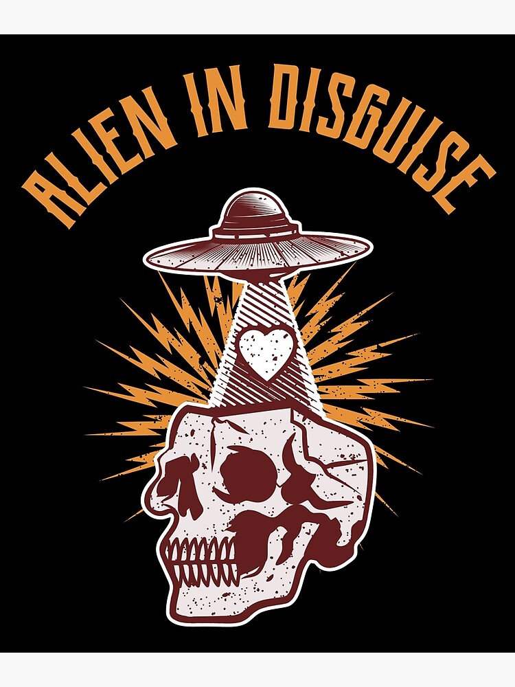 "Alien in disguise - Flying Saucers" Poster by Arva-Designs | Redbubble