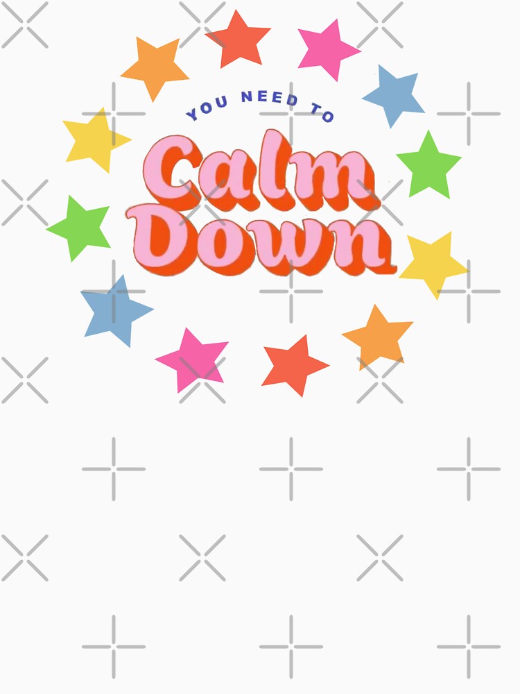 "yntcd" T-shirt for Sale by yntcd | Redbubble | you need to calm down t ...