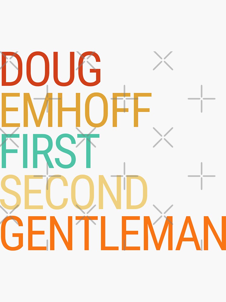"Doug Emhoff First Second Gentleman 2020 Election" Sticker for Sale by ...