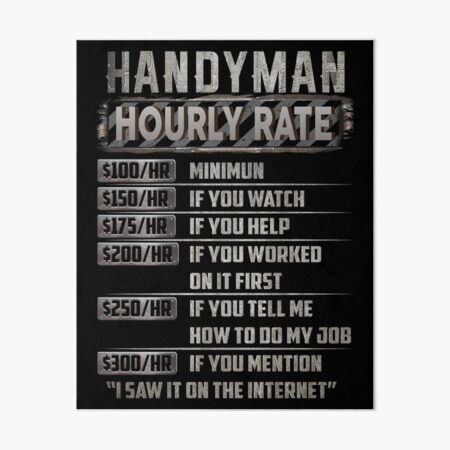 "Handyman hourly rate" Art Board Print by princegiri | Redbubble