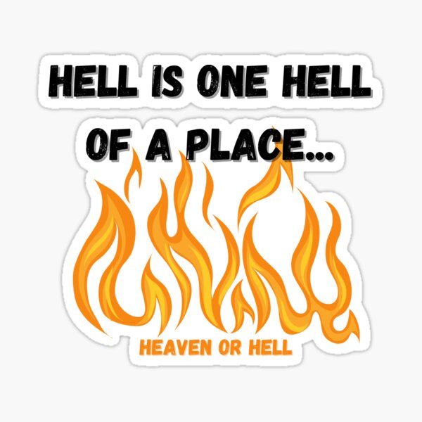 "Hell is Hell" Sticker for Sale by Amers42 | Redbubble