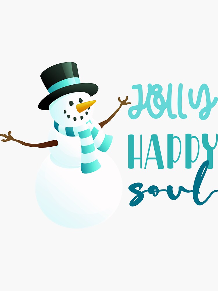 "Jolly Happy Soul" Sticker for Sale by PawsitiveMum | Redbubble